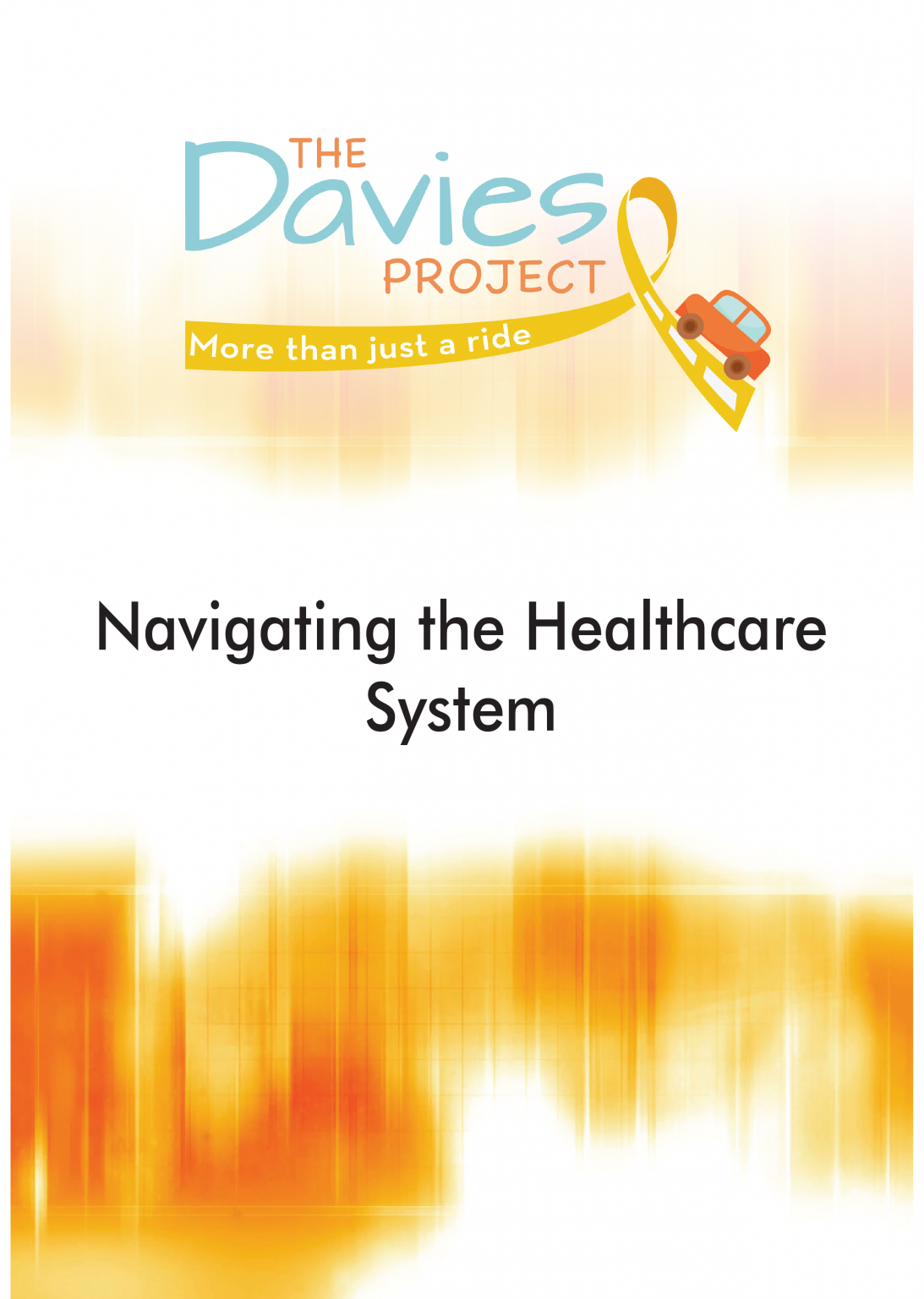 Free Booklet About Navigating the Healthcare System – The Davies Project
